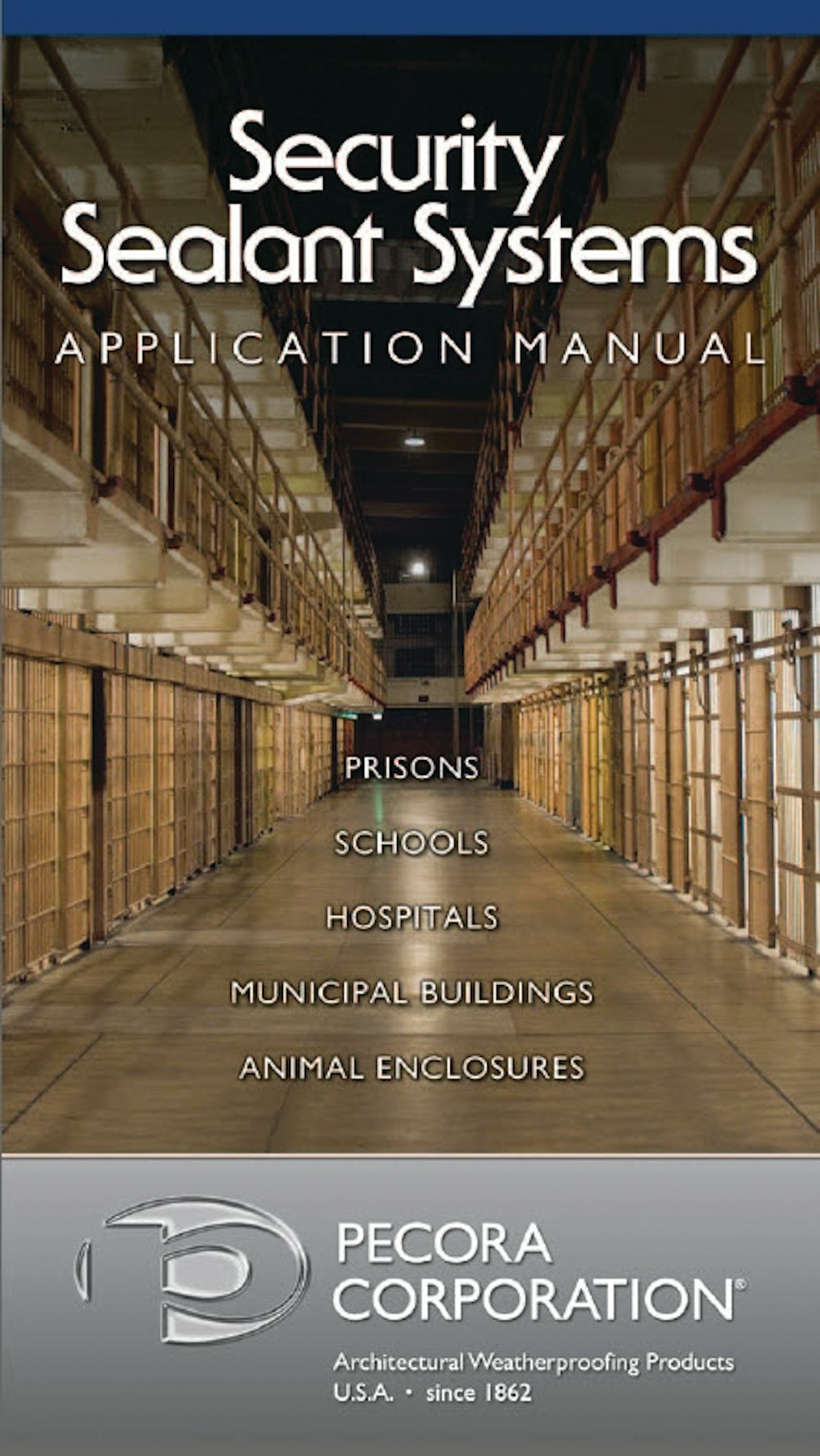 "Security Sealant Systems" Handbook From: Pecora Corporation | For ...