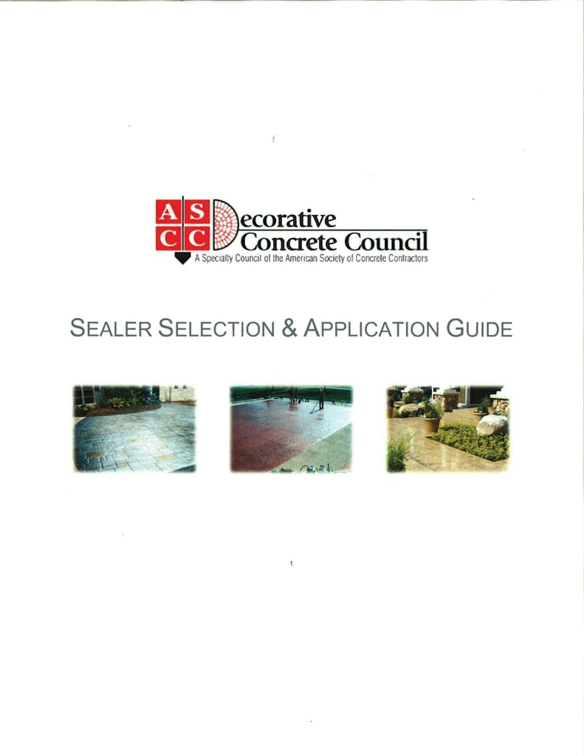 ASCC Publishes Sealer Selection and Application Guide for Decorative Concrete Contractors | For ...