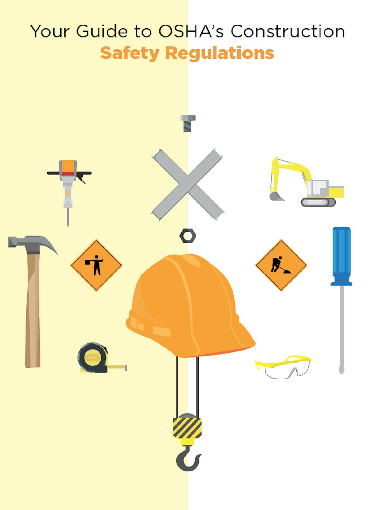 Guide to OSHA Construction Safety Regulations | For Construction Pros