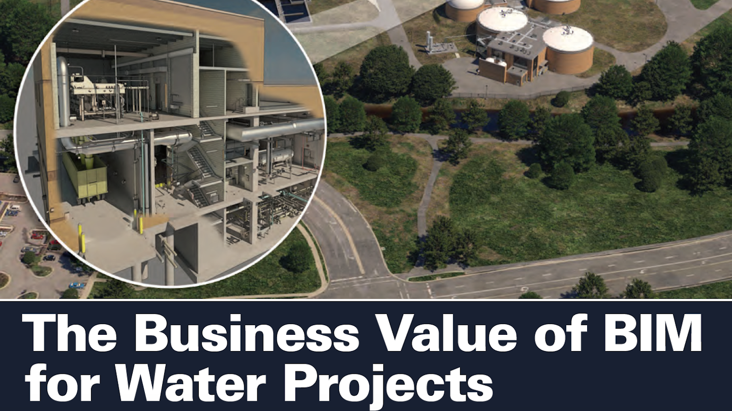 Value of BIM Significantly Increased in Water Projects Over Last 5 ...