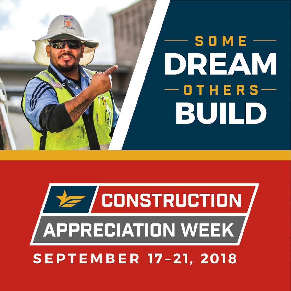 First Annual Construction Appreciation Week Starts September 17 | For ...