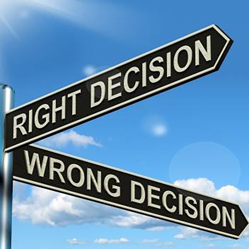 make the right decision