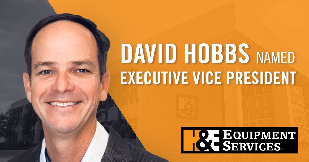 H&E Names David Hobbs Executive Vice President | For Construction Pros