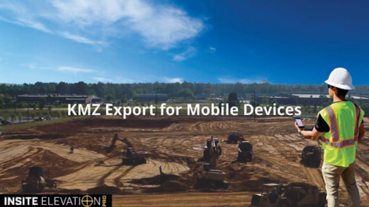 InSite Elevation Pro Platform KMZ File Export Feature From: Insite Software Inc. | For ...