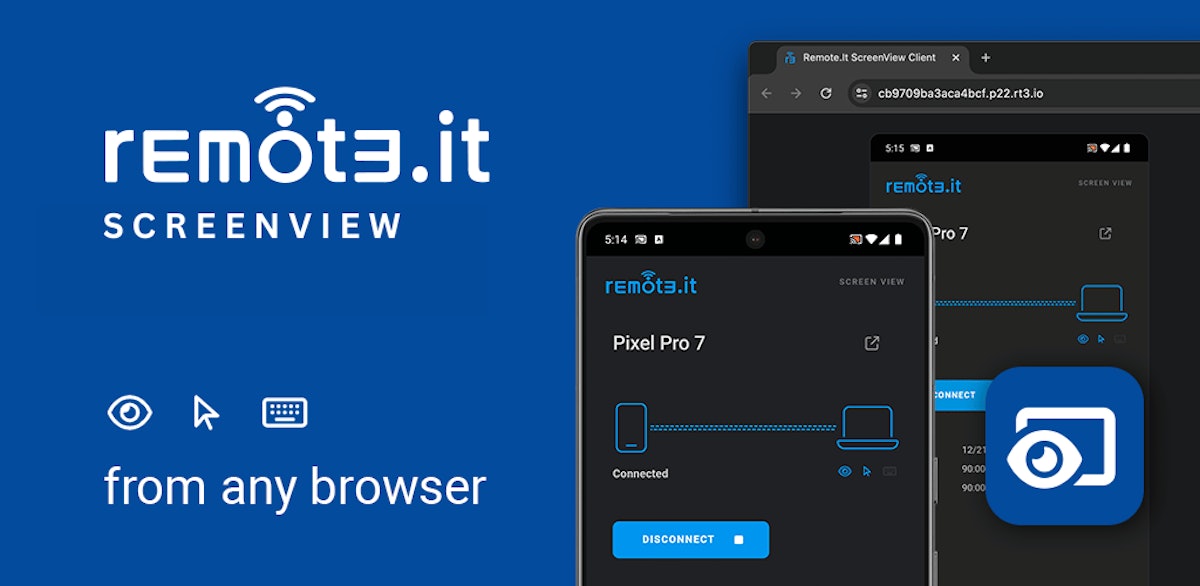 Remote.It Releases ScreenView From: Remote.It | For Construction Pros