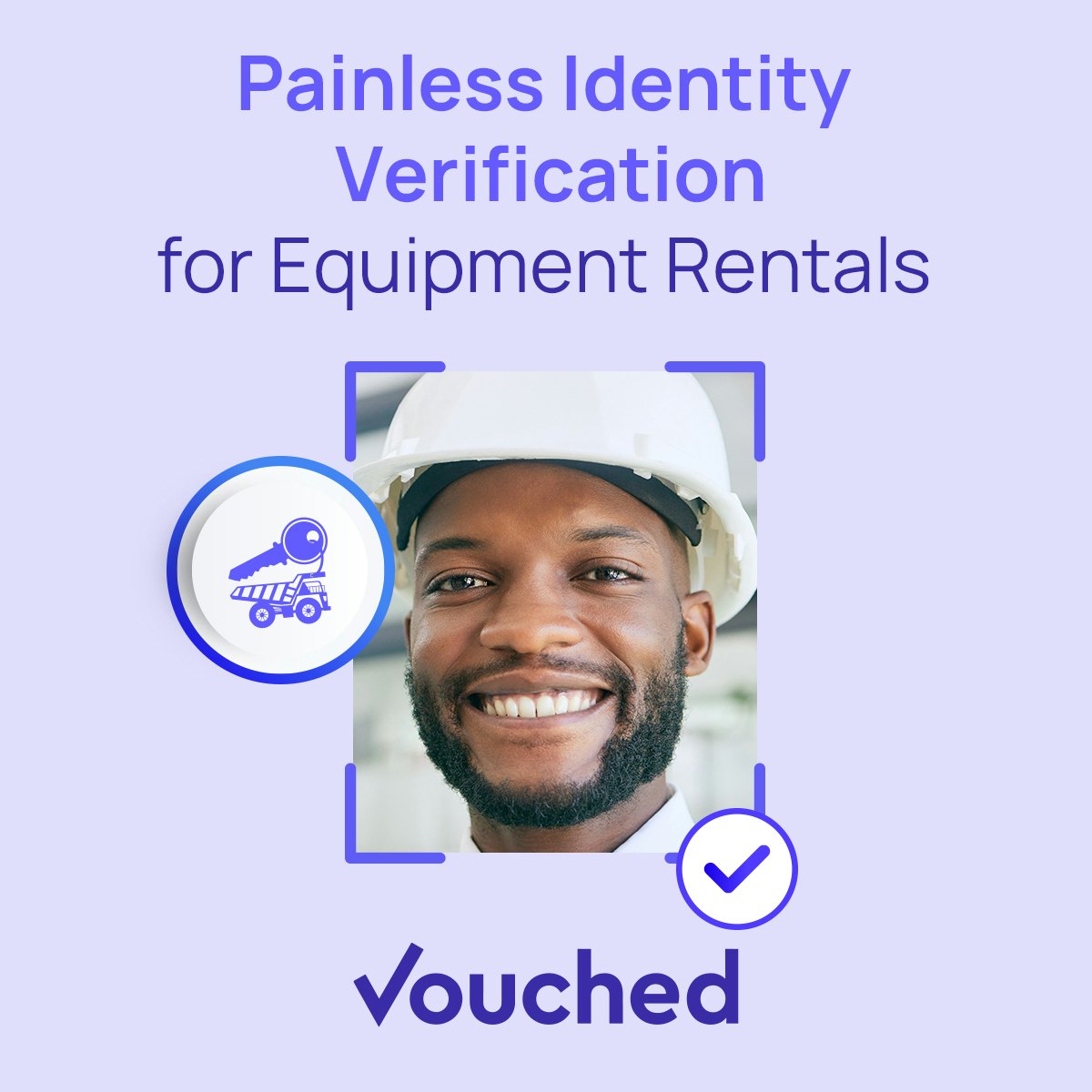 Vouched Identity Verification IDV AI Solution Addresses Rental ...