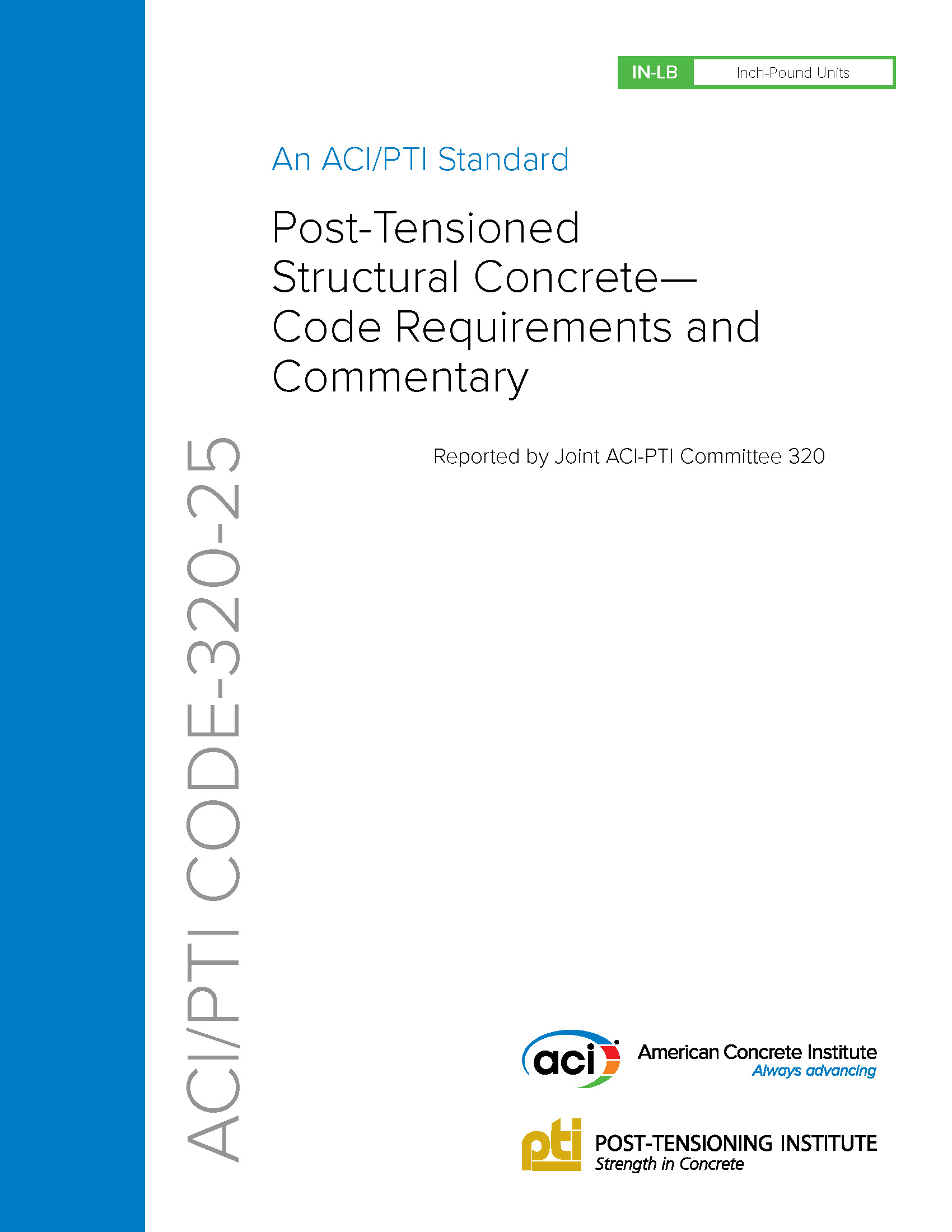 ACI/PTI Code for Post-Tensioned Structural Concrete Released | For ...